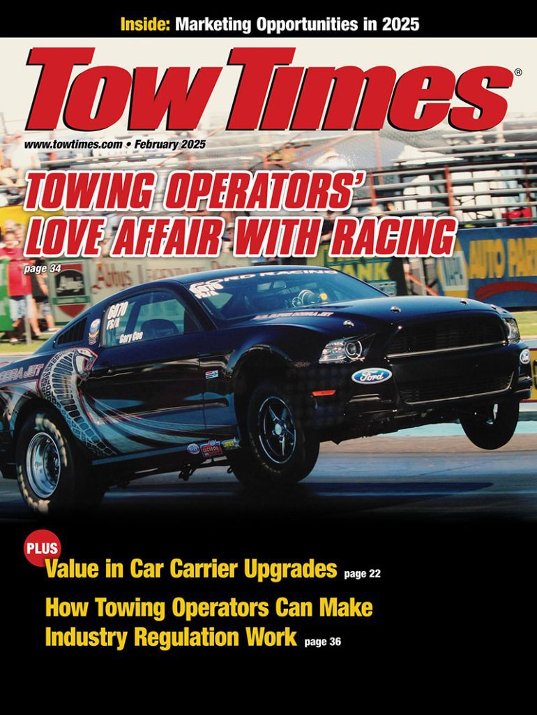 Towing Operator's Love of Racing, Marketing Opportunities in 2025 ...